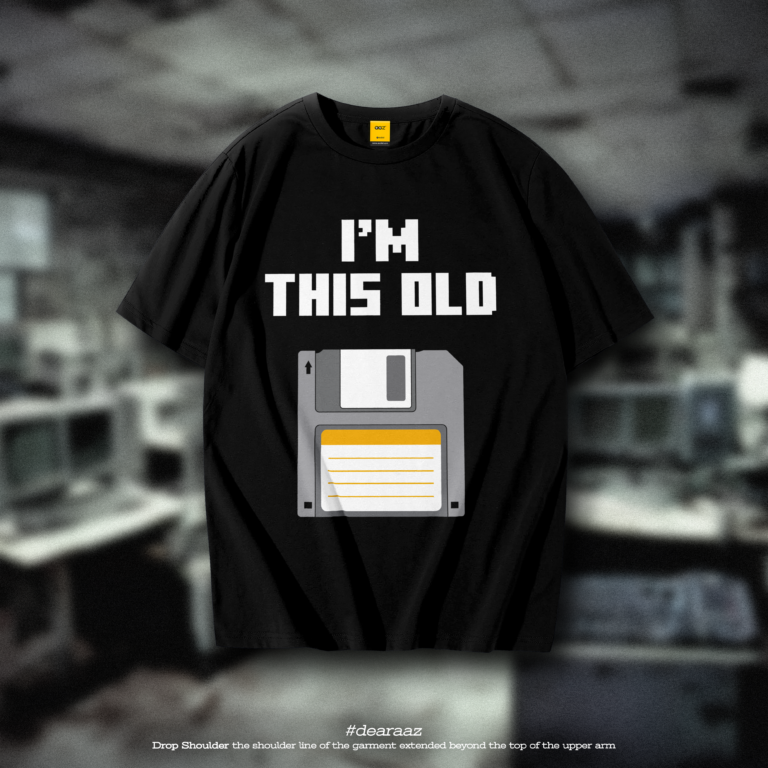 I'm This Old T-Shirt | Premium Cotton | AAZ Bangladesh